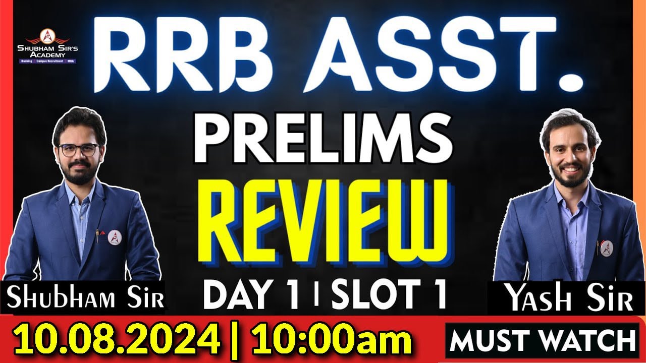 RRB ASST. PRE | Day 1 Slot 1 Complete Review | 10.08.2024 | Team SSA ...