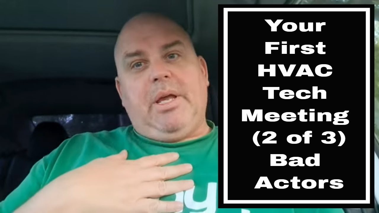 Your first HVAC technician sales meeting what to expect (2 of 3) Bad ...