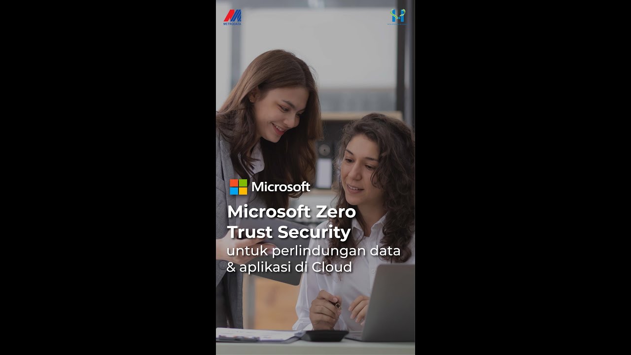 Microsoft Zero Trust Security untuk perlindungan data & aplikasi di Cloud - YouTube