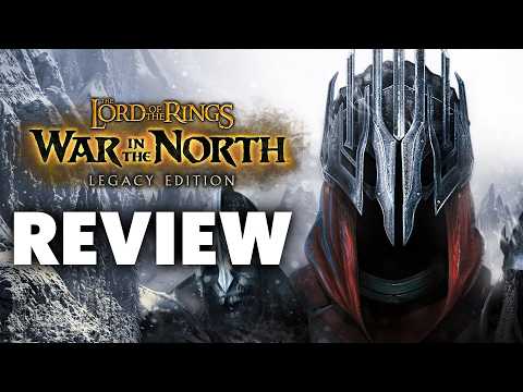 The Lord of the Rings War in the North Legacy Edition Review - The Final Verdict