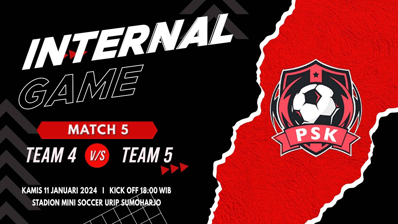 🔴((SERUUU ))GAME 5//TIM 4 VS TIM 5//GAME INTERNAL PSK FC//STADION MINI SOCCER URIP SUMOHARJO ...