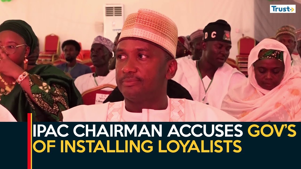 Local Govt Elections: IPAC Chairman Accuses Governors Of Installing ...