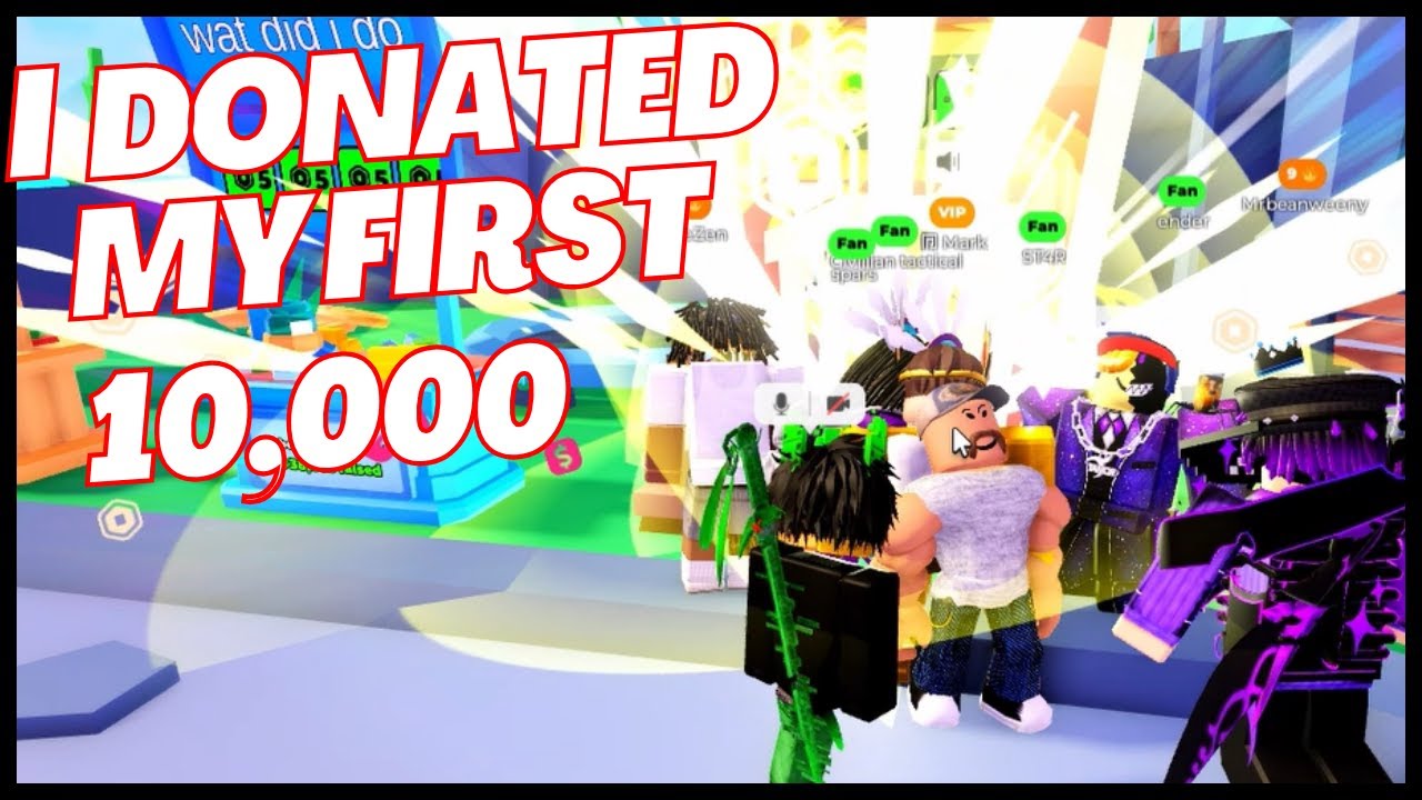 I donated my first 10,000!!! - YouTube