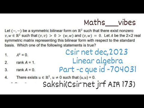 Csir net dec,2023 Linear algebra part c que id-704031 solution#csir #mathematics #linearalgebra ...