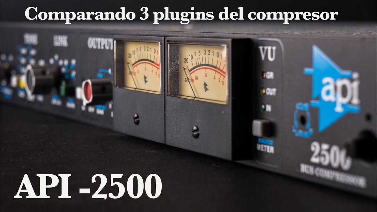 Comparando 3 plugins de API 2500. UAD - Waves - Plugin Alliance - YouTube