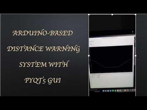DIY Distance Warning System with Real-Time PyQt5 Interface and Arduino | Step-by-Step Guide ...