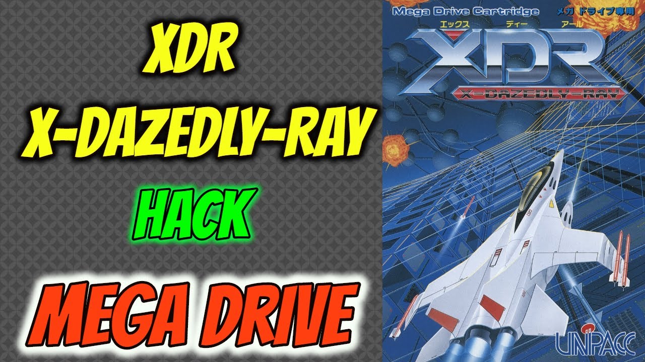 XDR - X-Dazedly-Ray Mega Drive (Hack) + download - YouTube