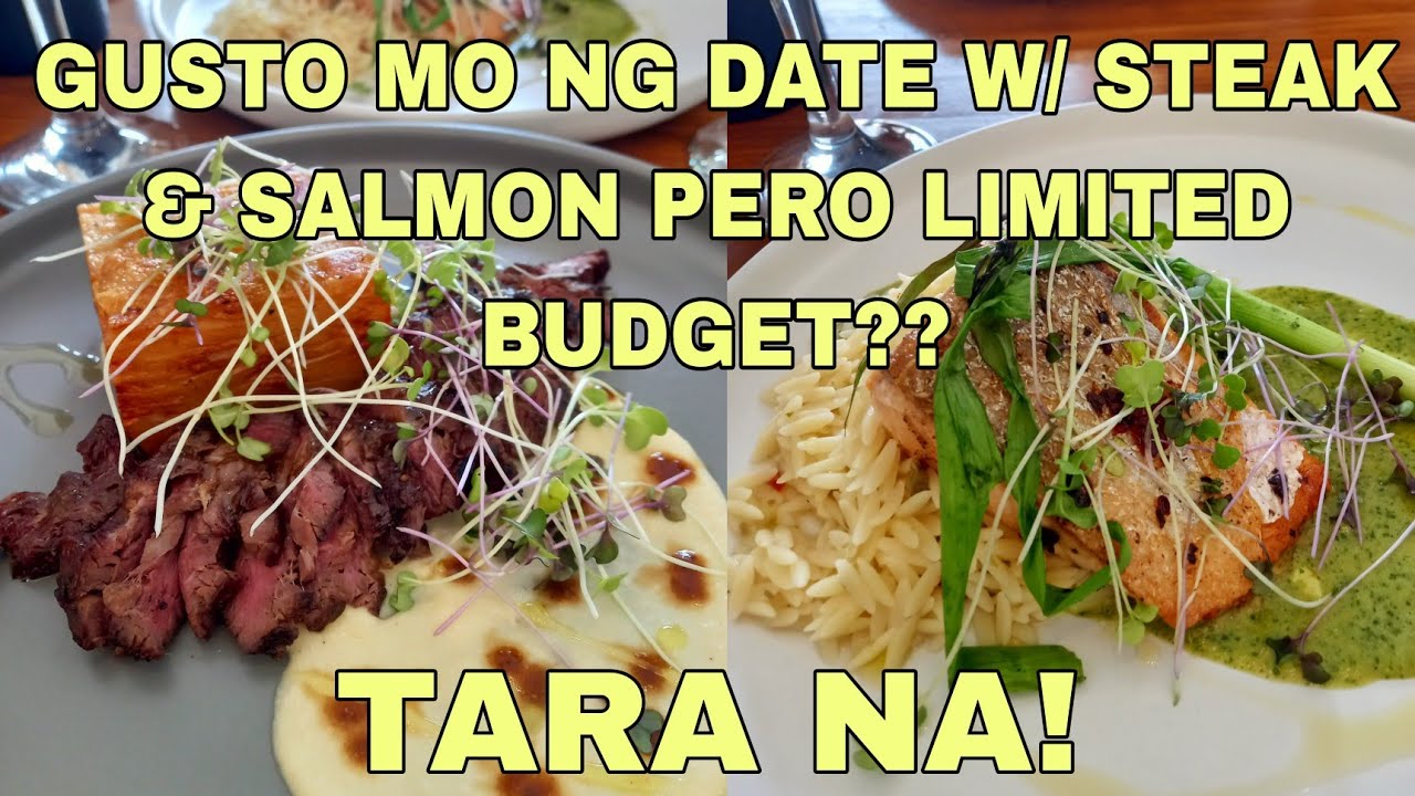 TREAT YOUR LOVEONES WITH STEAK AND SALMON_HOTEL LIKE FOOD BUT BUDGET ...