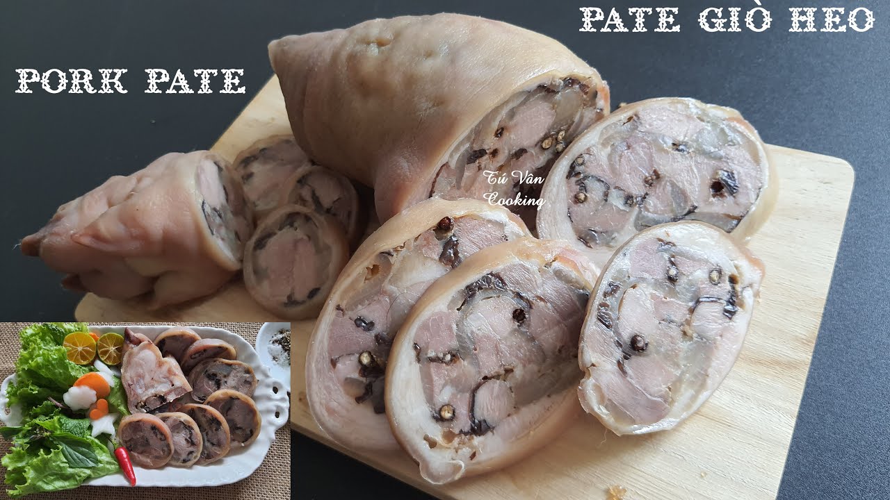 PATE GIÒ HEO - PORK PATE - Ngon, an toàn vệ sinh thực phẩm, rẻ tiền ...