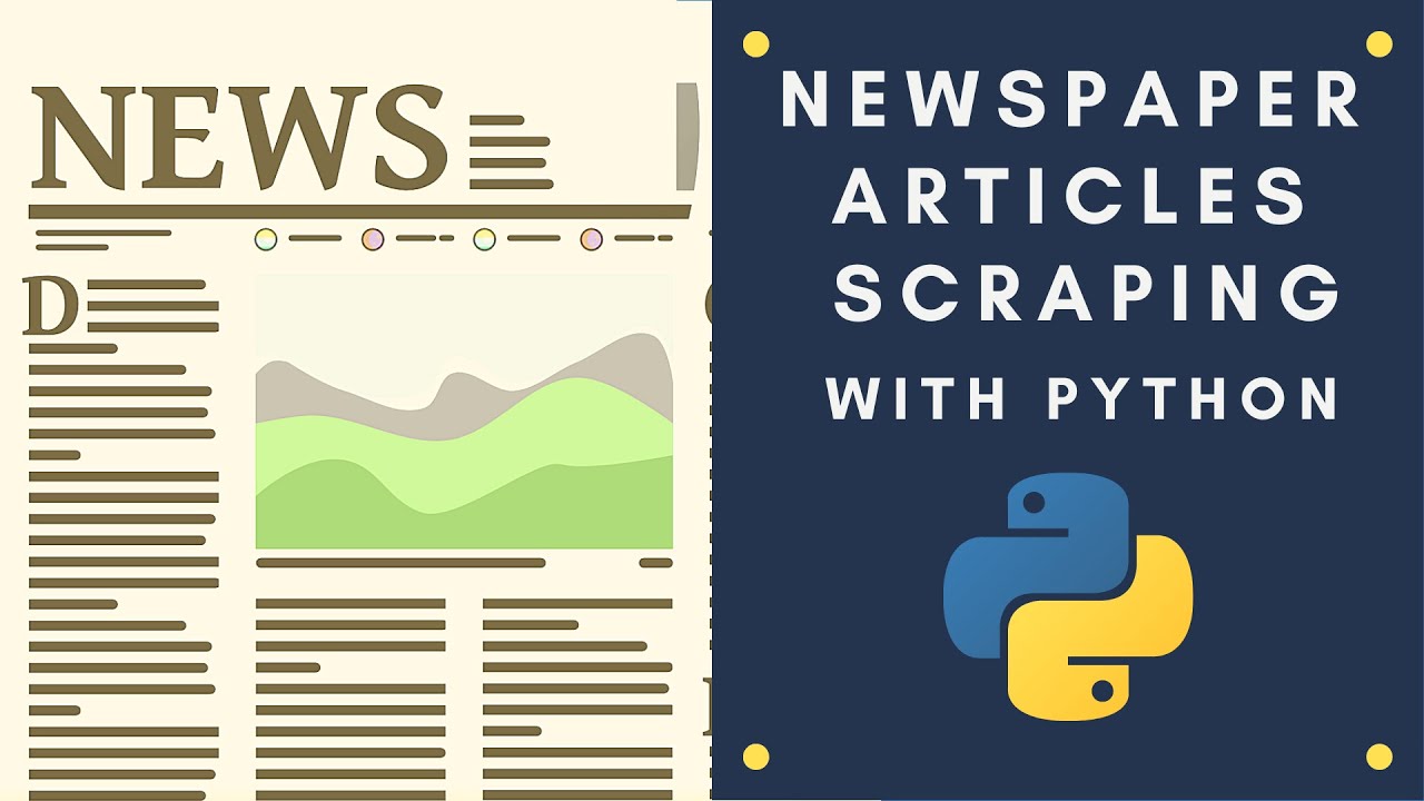 Python Automation Series 7 How To Scrap Newspapers And Retrieve Data Using Newspaper Module 2503
