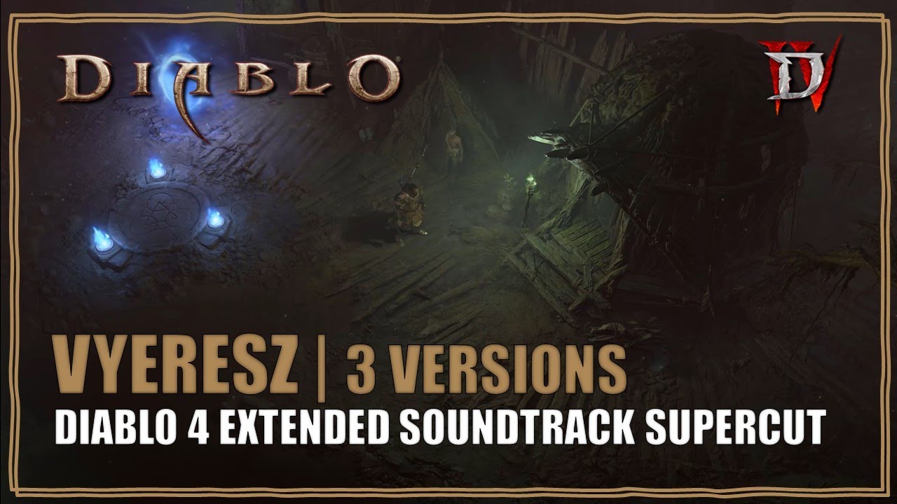 Diablo 4 OST Vyeresz Stronghold Extended 🎶 Soundtrack Supercut - YouTube