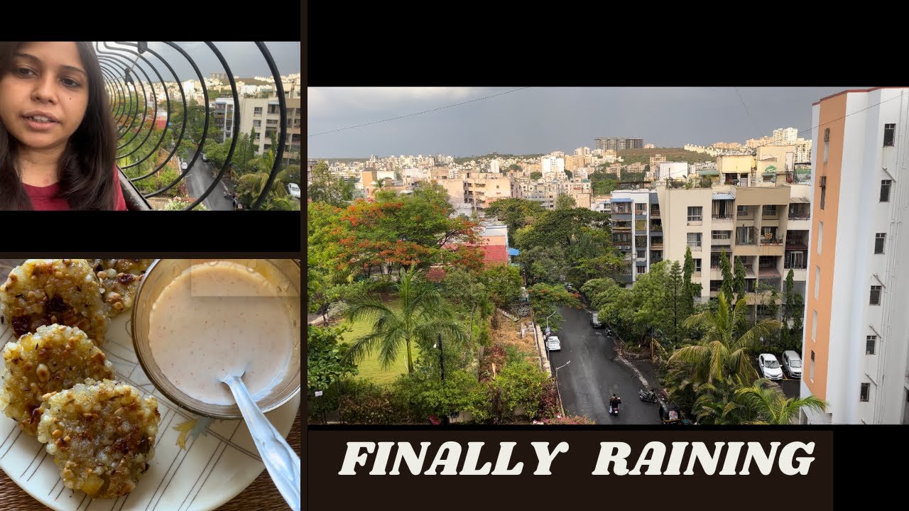 FINALLY RAINING/TODAY BREAKFAST SABUDANA VADA/😋😋/ VLOG - YouTube