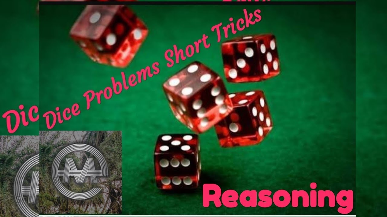 Dice Problems Reasoning For SSC, KVS, DSSSB, UPSSSC, RPSC & Other ...