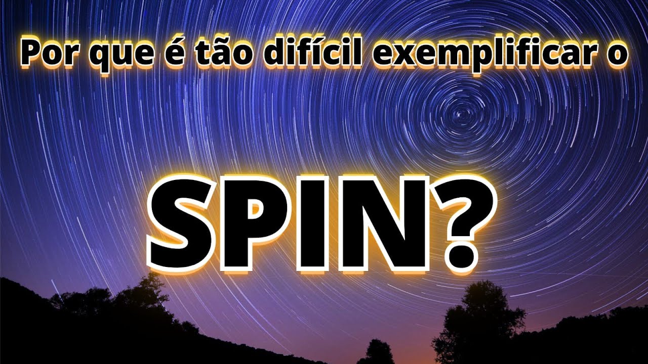 Por que é tão difícil explicar o SPIN? #cienciaquimica #spin # ...