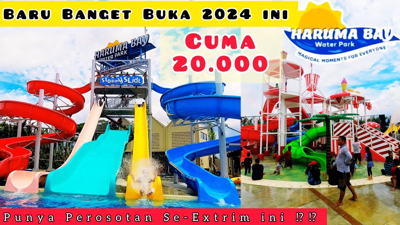 HARUMA BAY WATERPARK BEKASI || Kolam Renang Terbaru Menghadirkan ...