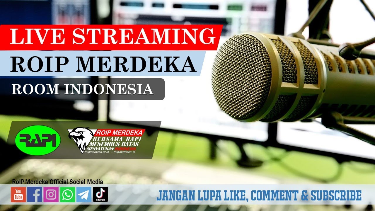 LIVE MONITOR ROOM INDONESIA ROIP MERDEKA - YouTube