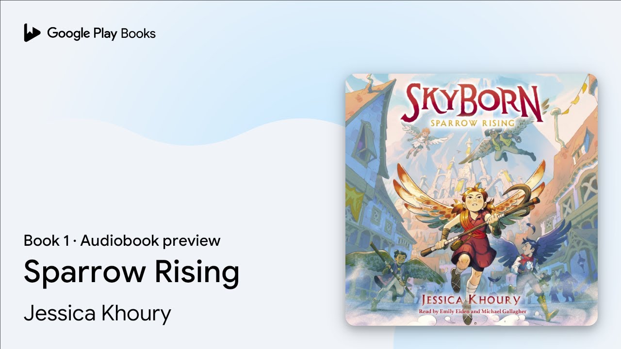 Sparrow Rising (Skyborn #1) by Jessica Khoury · Audiobook preview - YouTube