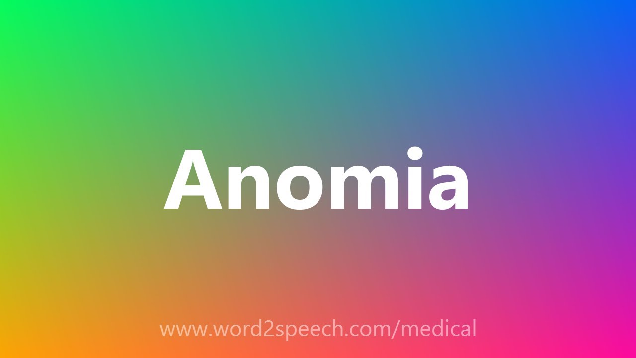Anomia - Medical Definition - YouTube