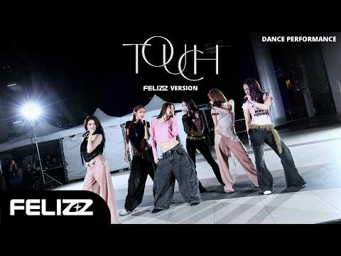 TOUCH - JASP.ER | FELIZZ VERSION | DANCE PERFORMANCE