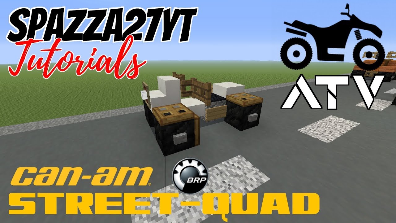 Minecraft Can-Am Street Quad ATV 4 Wheeler Tutorial - YouTube