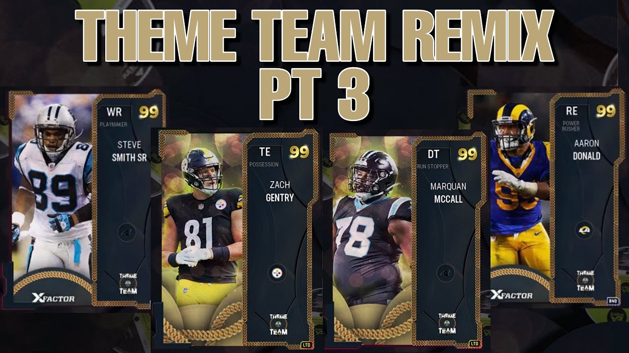 THEME TEAM REMIX RELEASE III NEW 99 OVR PLAYERS & LTD ZACH GENTRY ...