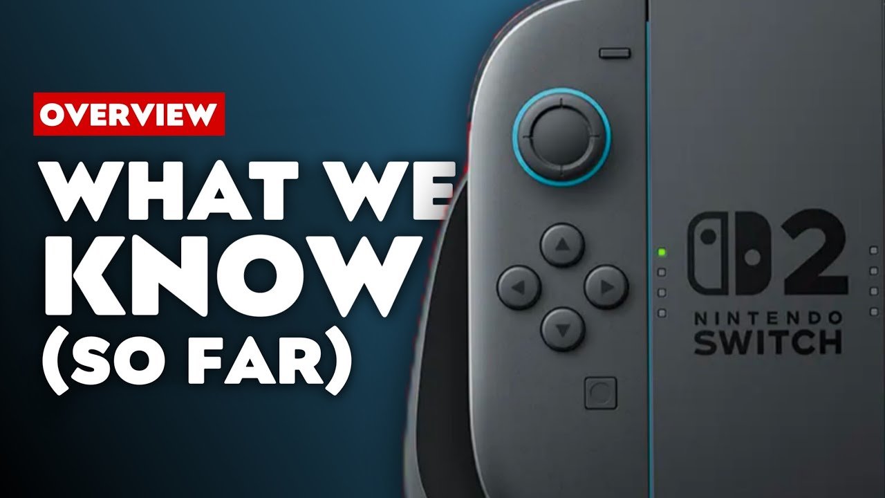 Everything We Know About The Switch 2 (so far) - YouTube
