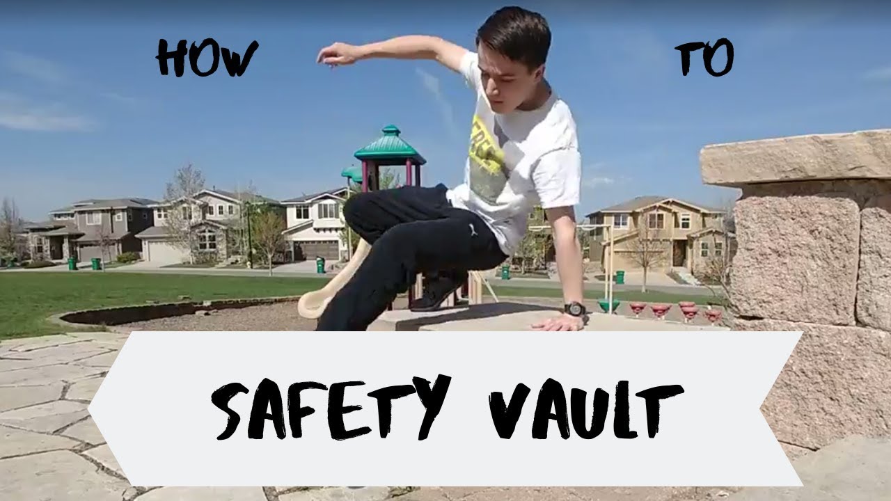 How to SAFETY VAULT | Parkour and Freerunning Tutorial - YouTube
