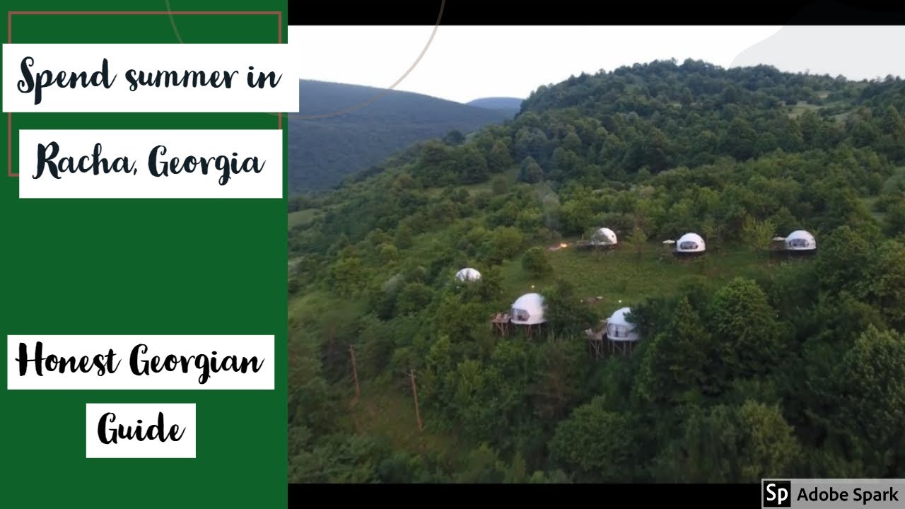Spend your summer in Racha, Georgia! (Honest Georgian Guide) - YouTube