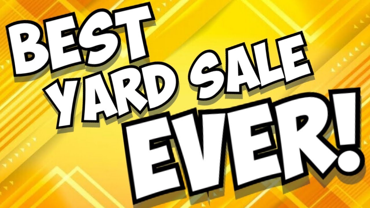 The Best YARD SALE Ever! - YouTube