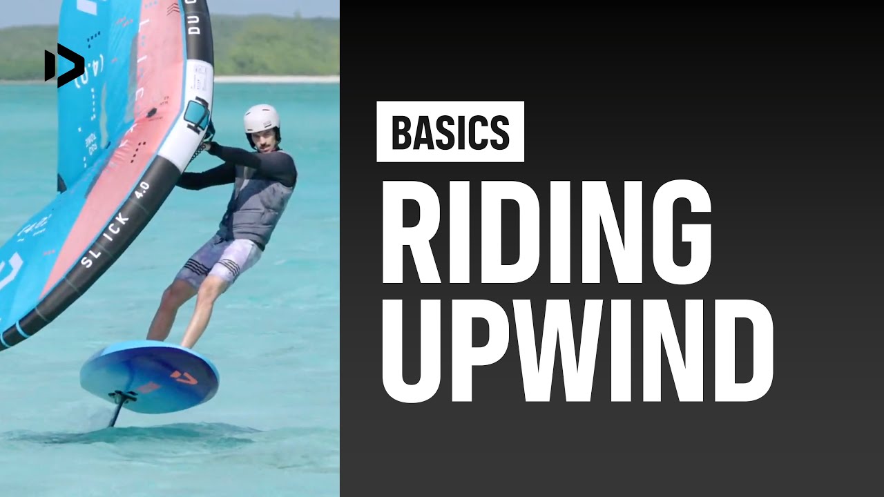 BASICS – Riding upwind – Duotone Wing Academy - YouTube