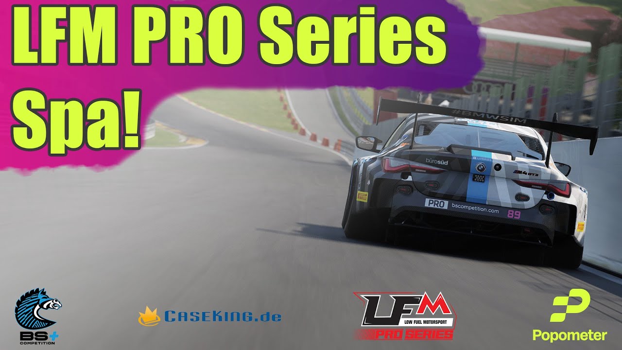 LFM Pro Series - Spa - Who has the speed? - YouTube