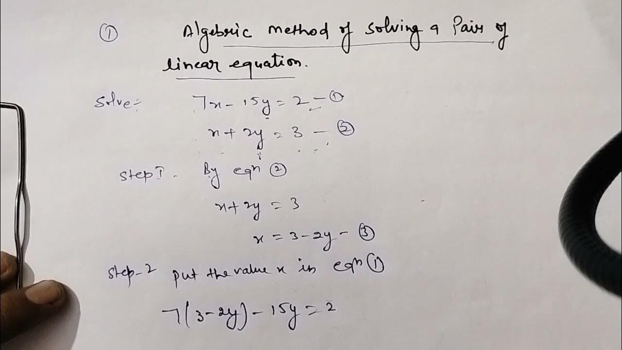 Algebraic method to solve two linear equations #class10 #mathematics - YouTube