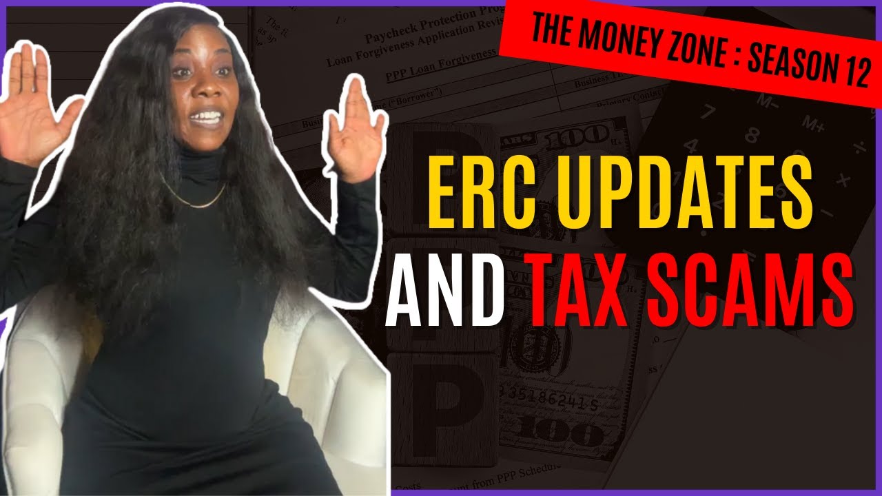 ERC updates and tax scams - YouTube