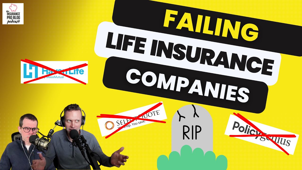 Why are These Term Life Insurance Companies Failing? - YouTube