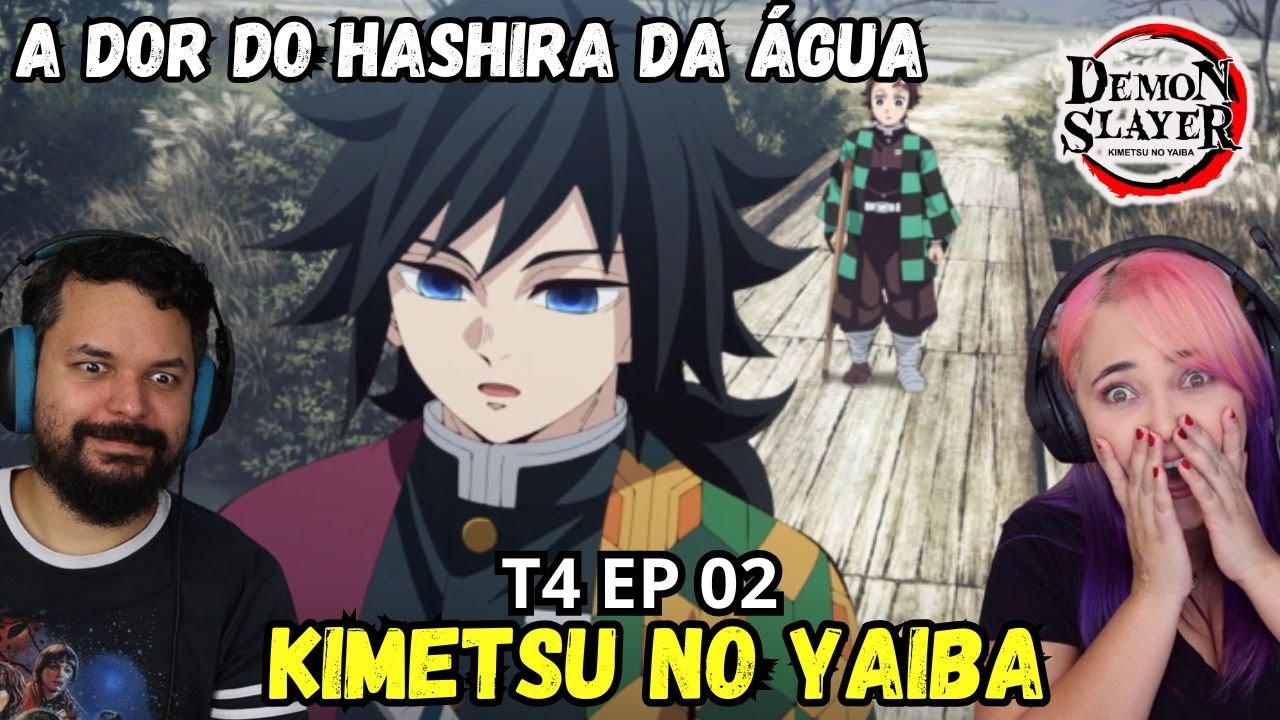 DEMON SLAYER | Temp. 4 EP. 02 TREINAMENTO HASHRA! ASSISTINDO PELA ...