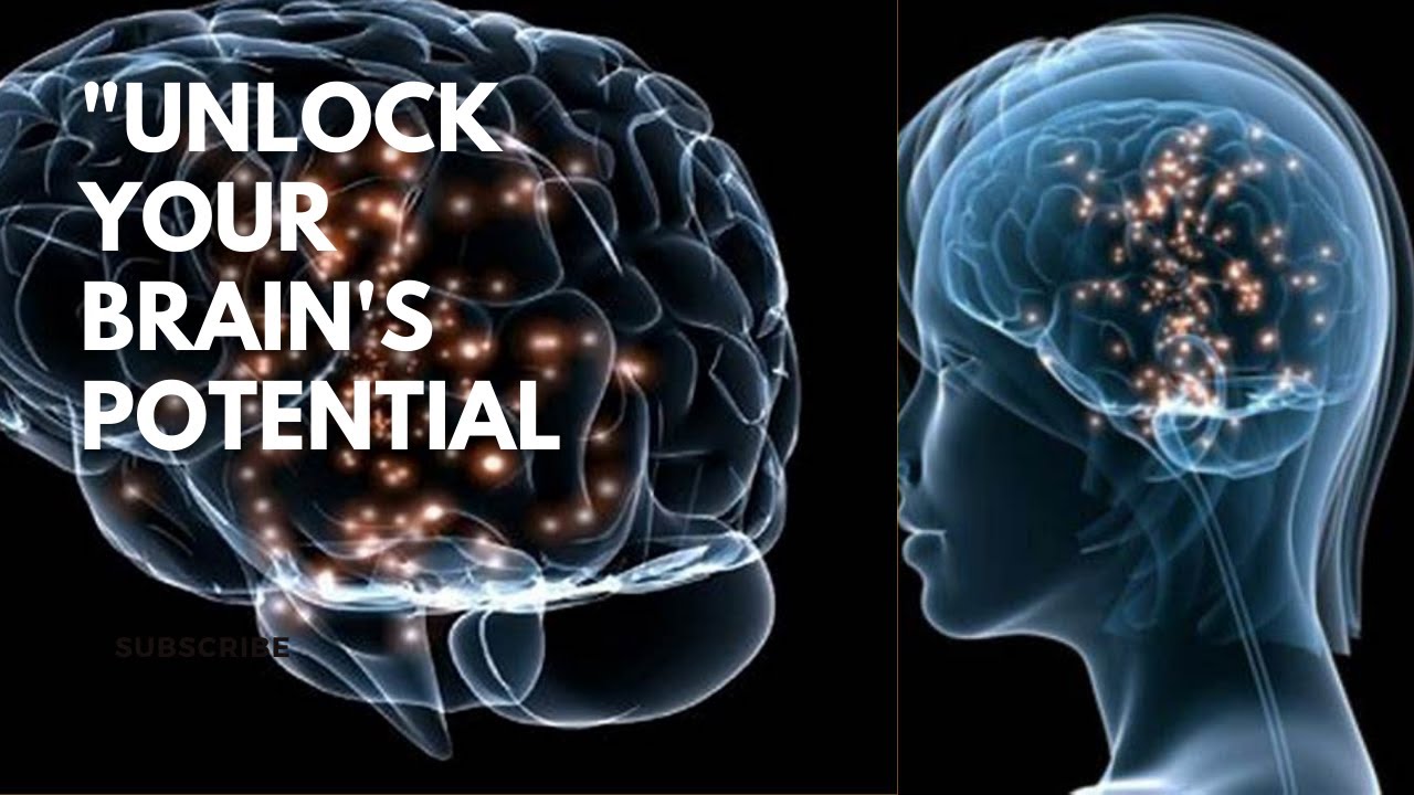 Unlock Your Brains Potential Youtube
