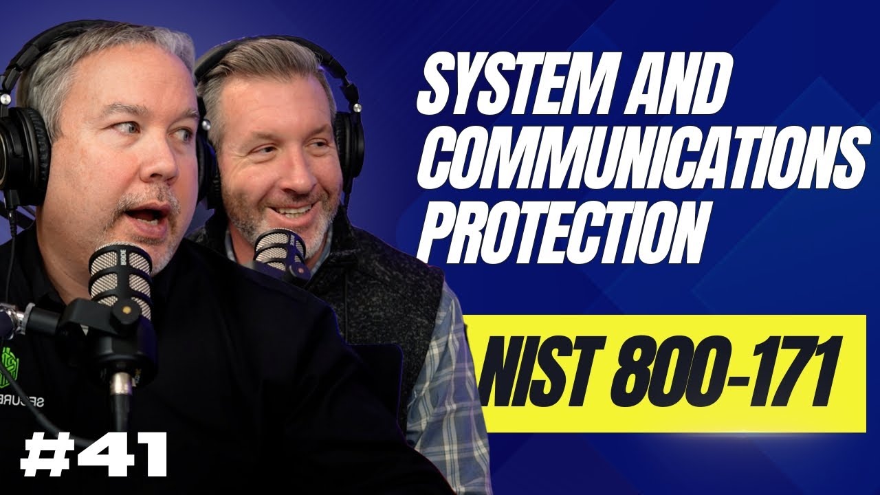 System and Communications Protection | Guide To NIST 800-171 C.S. Cyber ...
