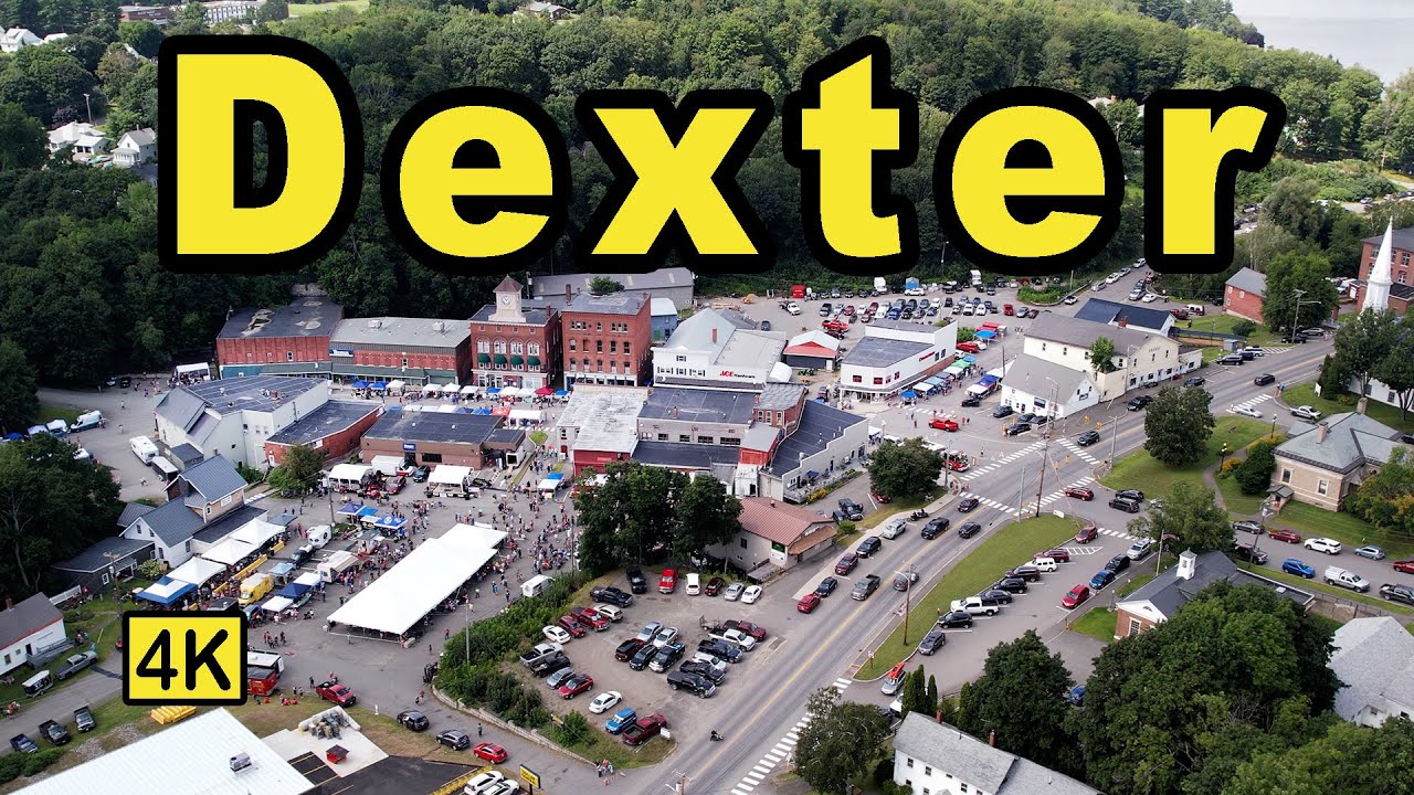 Your 2024 guide to Dexter Maine - YouTube