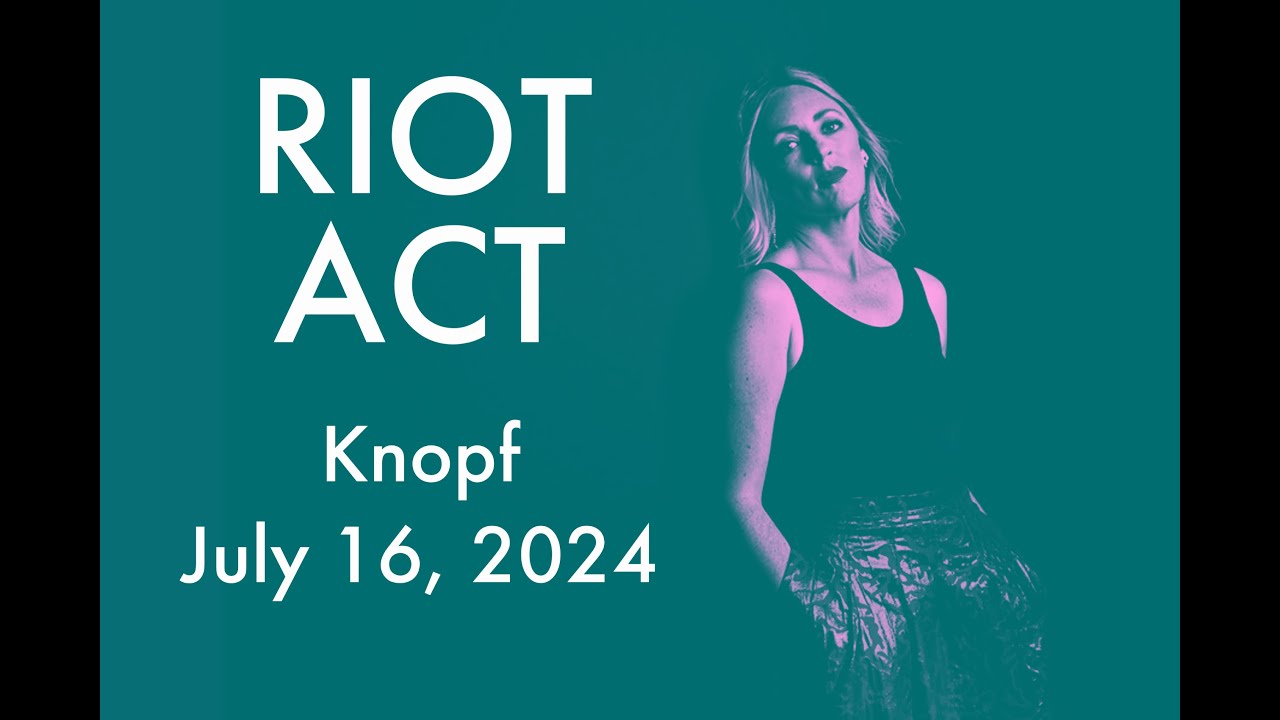 RIOT ACT, by Sarah Lariviere, Knopf 2024 - YouTube