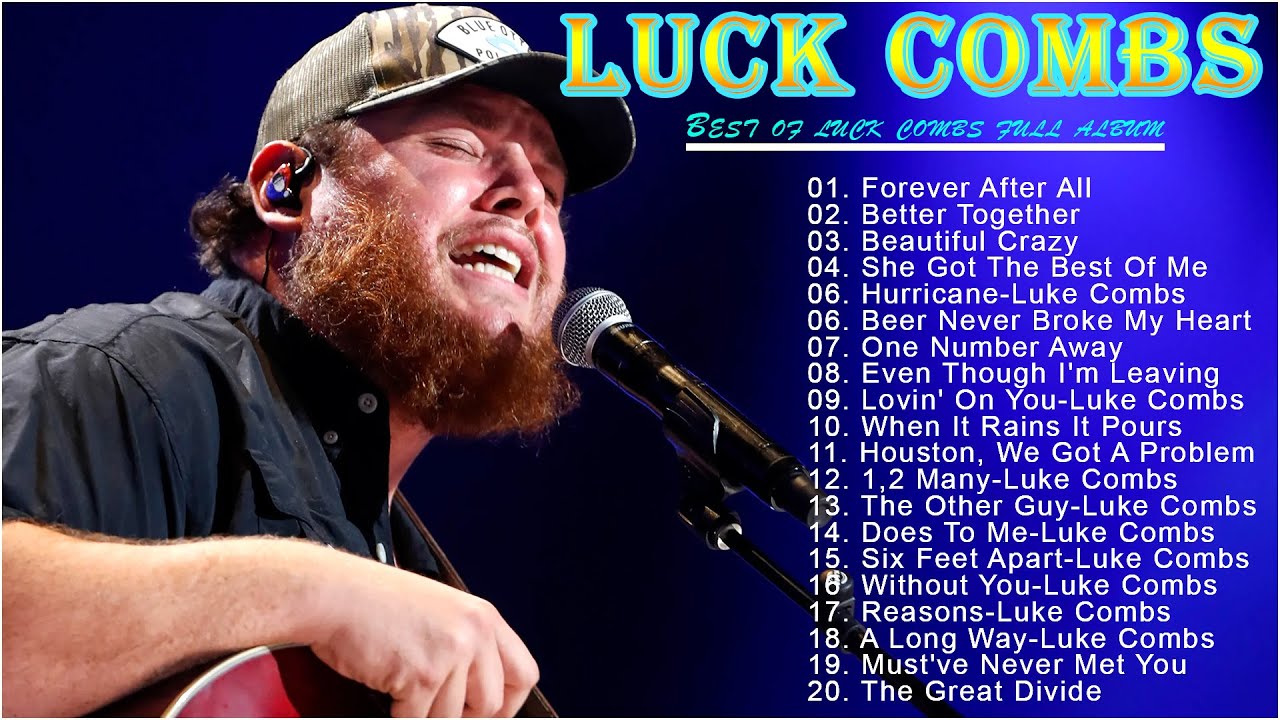 Luck Combs Greatest Hits Full Album 2022💝The Very Best Of Luck Combs ...