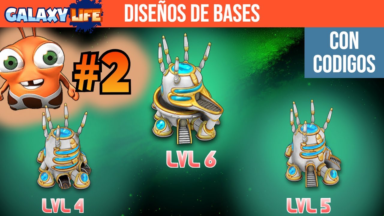 DISEÑO DE BASES ESTELARES 4, 5 Y 6 CON CODIGOS PARTE 2 | GALAXY LIFE ...