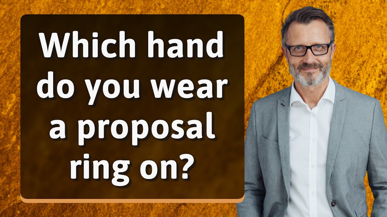 Which hand do you wear a proposal ring on? - YouTube