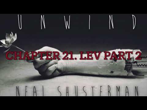 Unwind Ch. 21 - Lev, Part 2 - YouTube