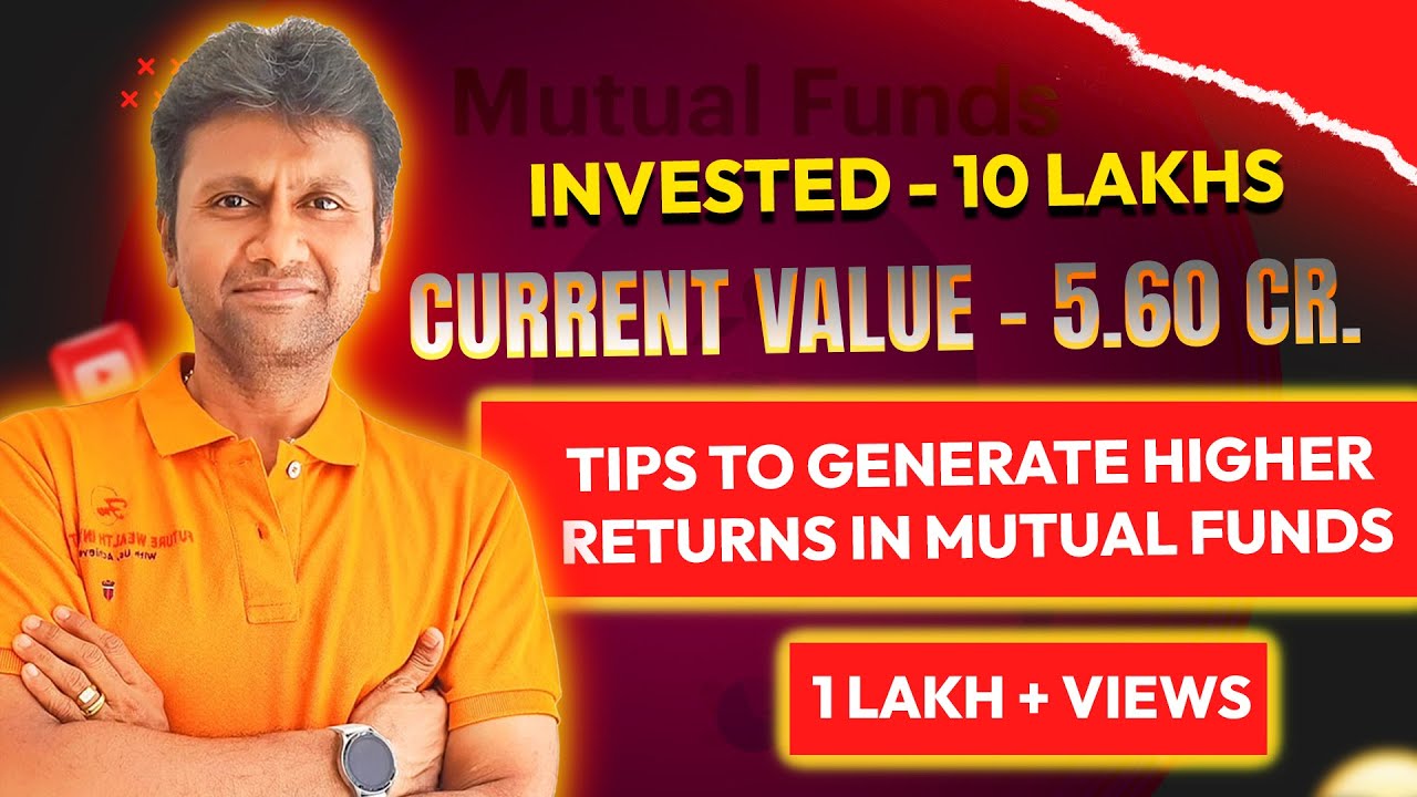 Invested - 10 Lakhs - Current value 5.6 Cr - Tips to generate higher ...