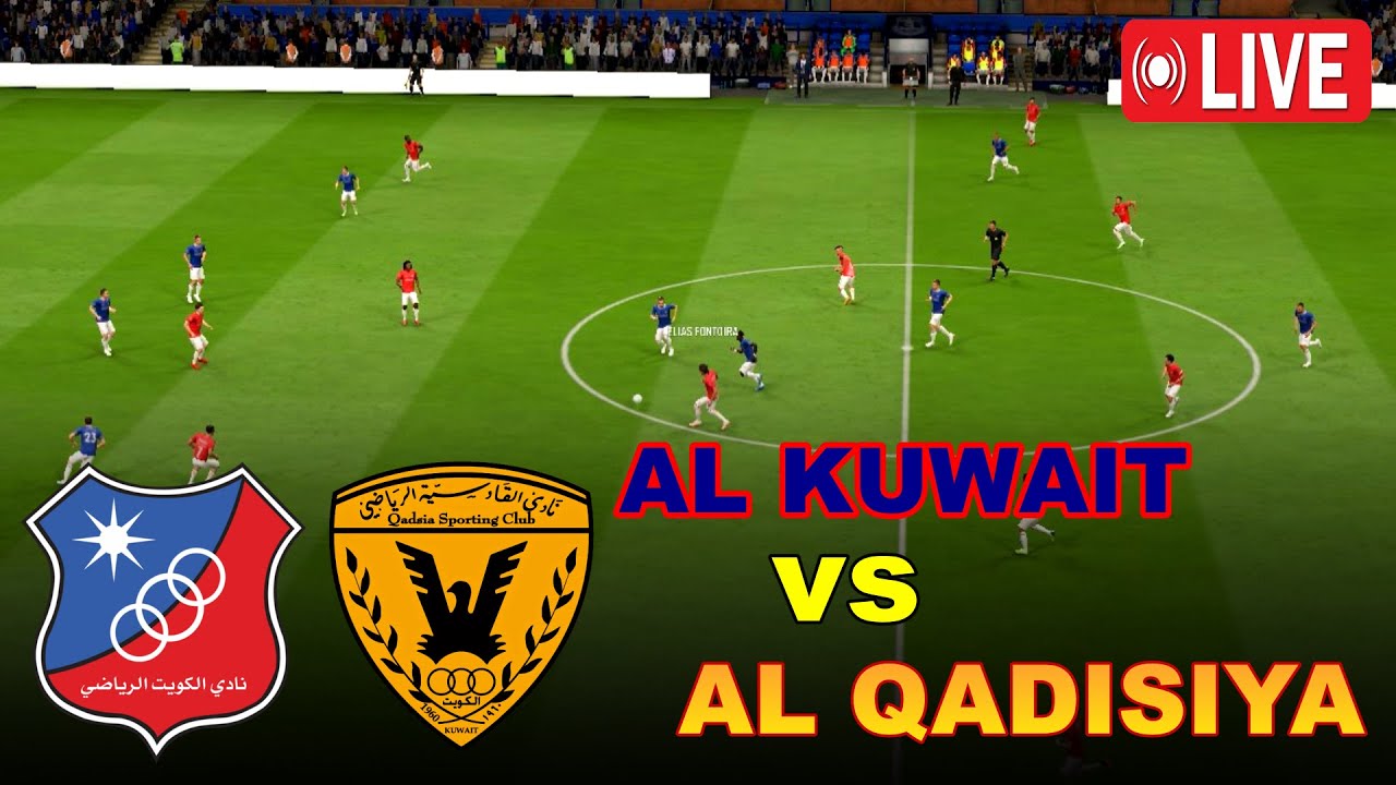 🔴LIVE : Al Kuwait vs Al Qadisiya | Kuwait Super Cup - Final - Video ...