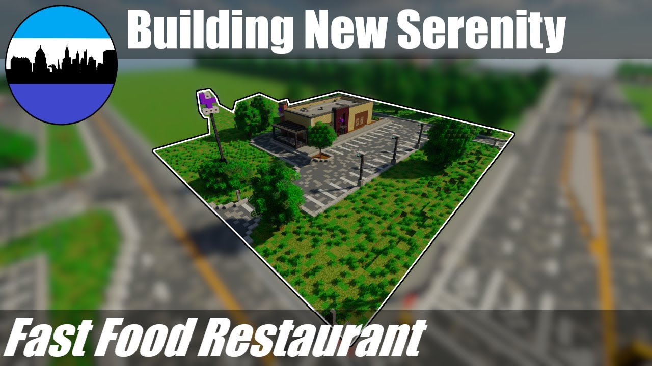 Building New Serenity #163 | Fast Food Restaurant | Minecraft City ...