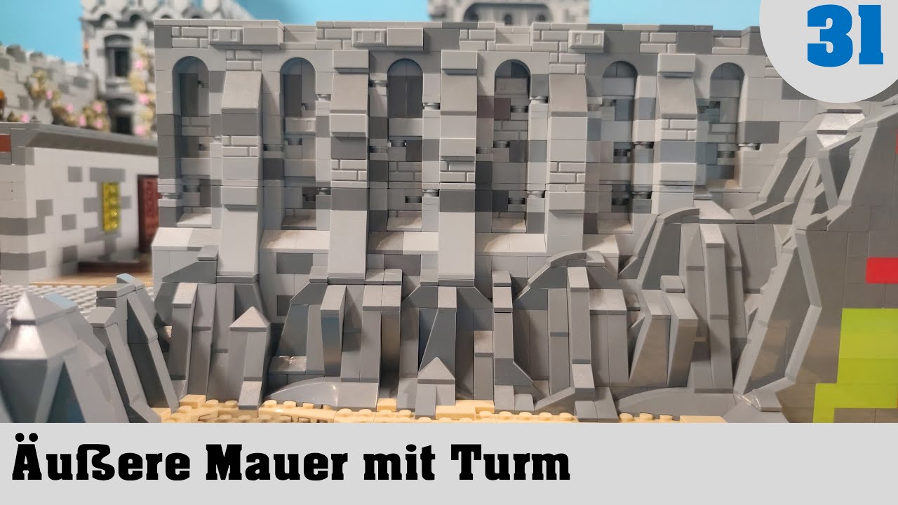 #31 Äußere Mauer mit Turm - BUILDING A CASTLE WITH LEGO AND OTHER ...
