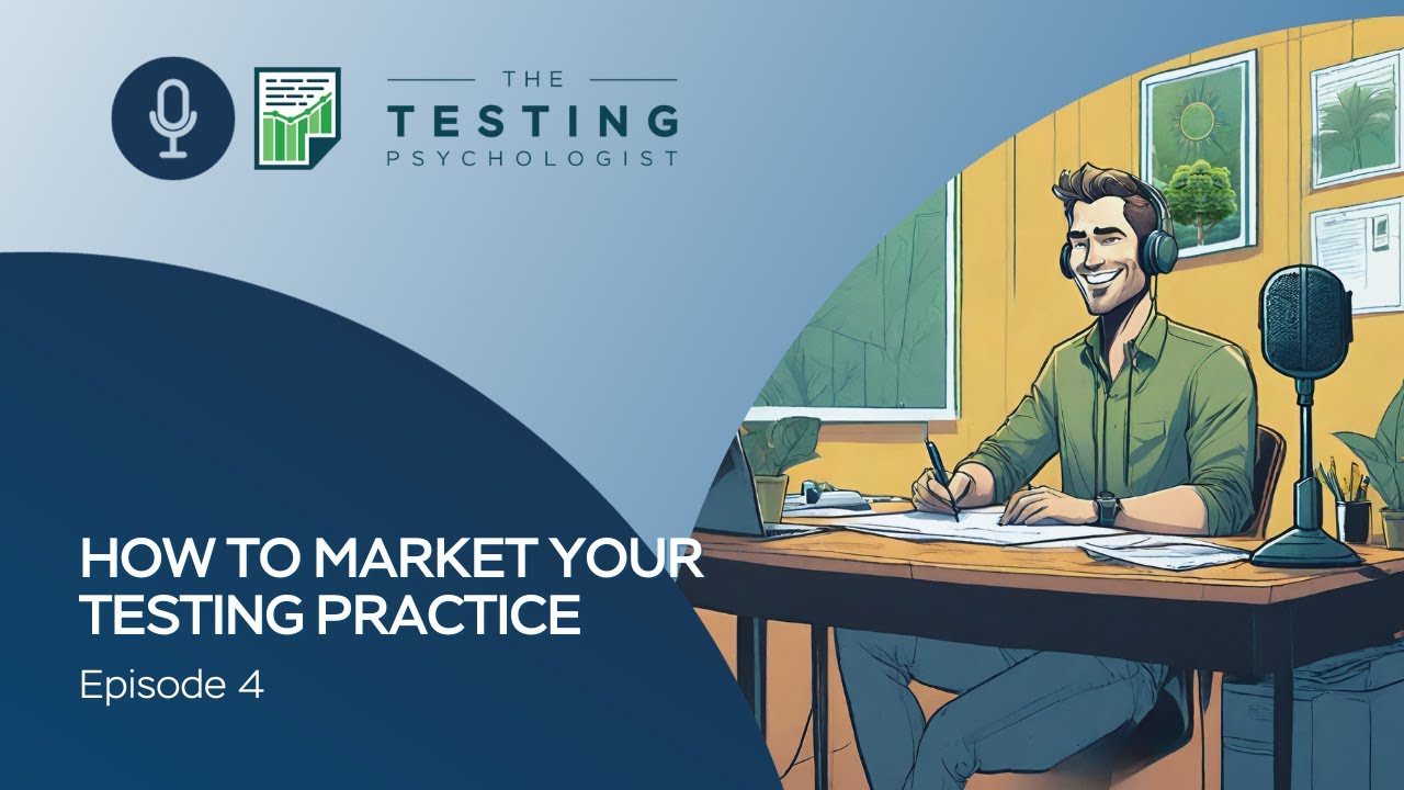 TTP Episode 4: How To Market Your Testing Practice - YouTube