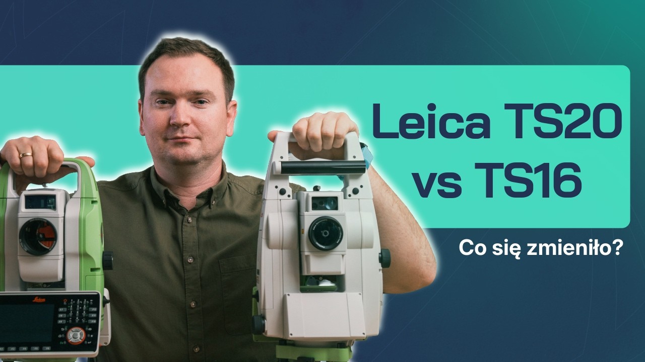 TS16 vs.TS20 - Porównanie Flagowych Tachimetrów od Leica Geosystems ...
