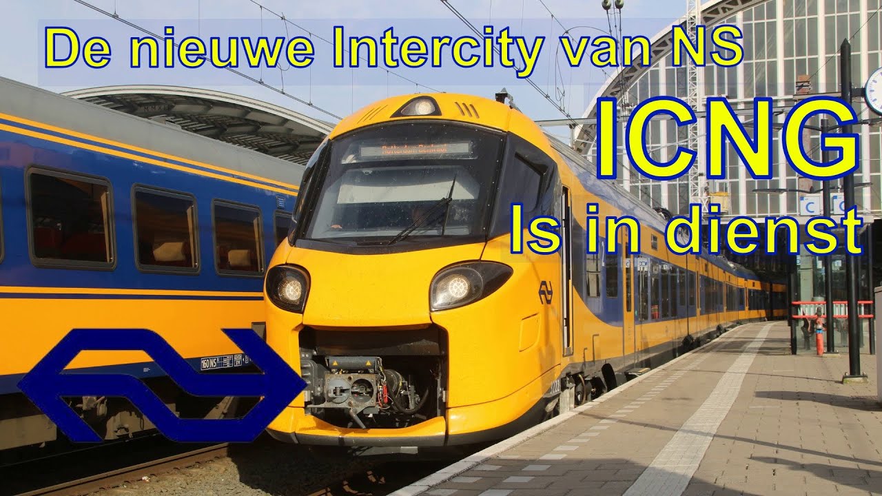 De NIEUWE INTERCITY van NS is in DIENST | INTERCITY NIEUWE GENERATIE ...